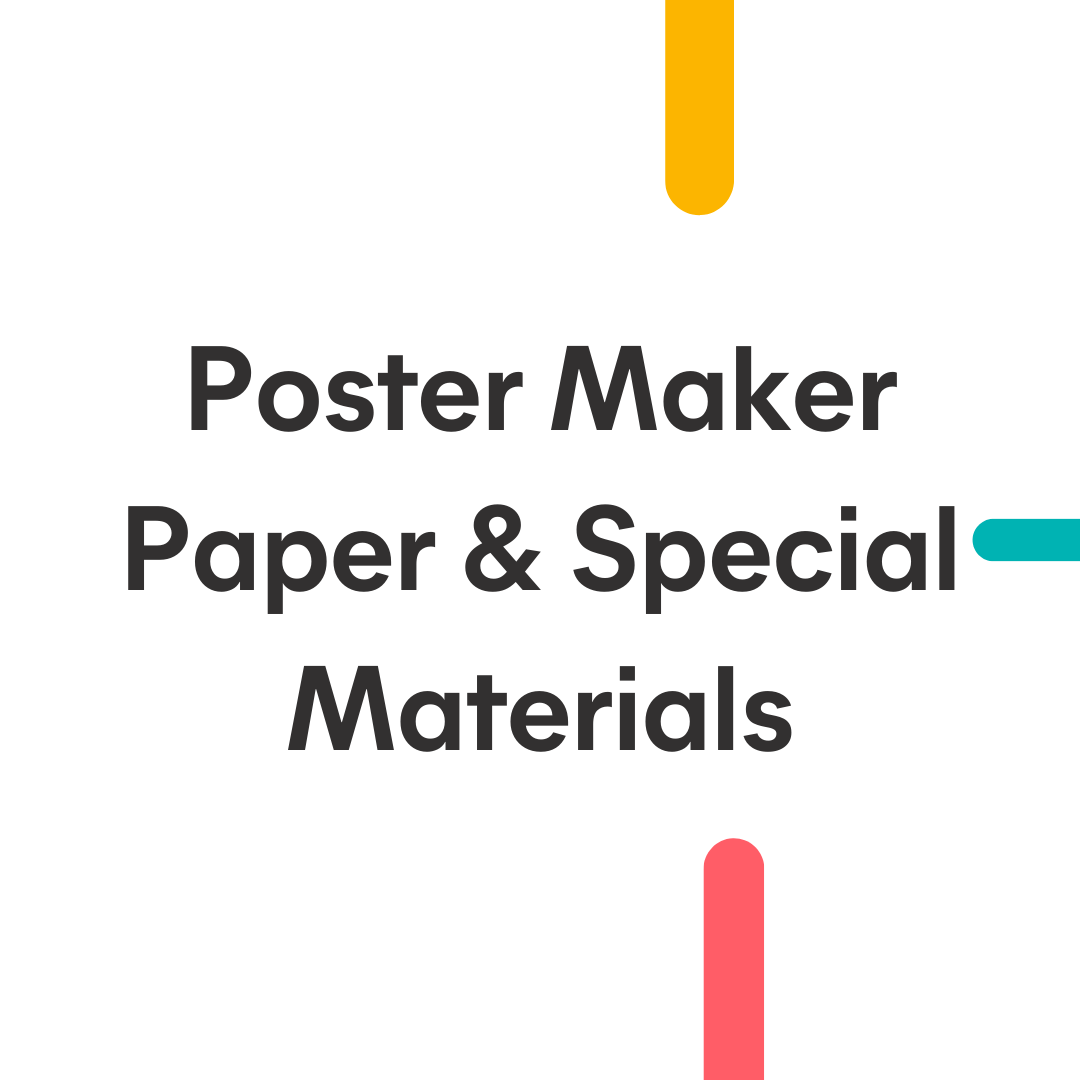 Poster Maker 2.0 Supplies – PSS